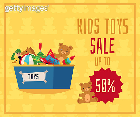 Kids toys sale flyer or banner with toys in box, flat vector ...