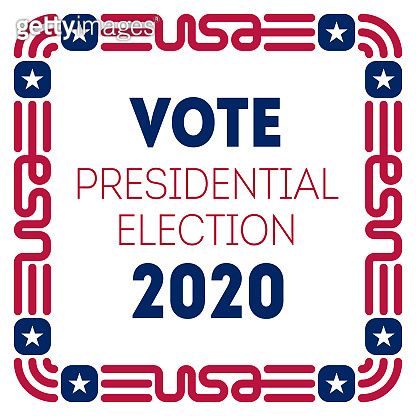 Poster for the United States presidential election in 2020 with ...