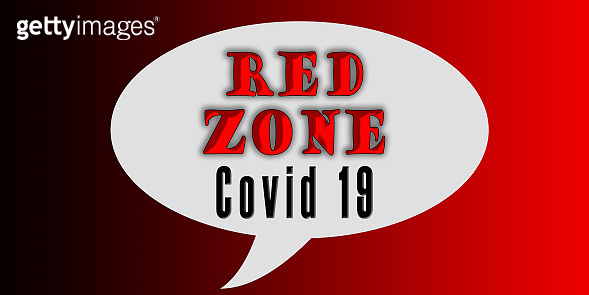 Red Zone Sign Board For Covid 19 Virus 이미지 (1274084567) - 게티이미지뱅크