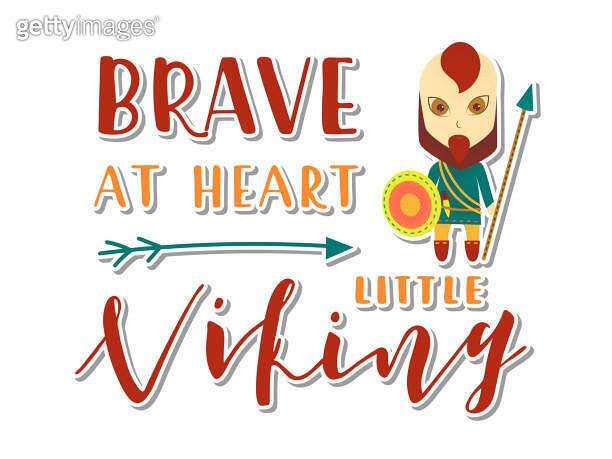 Viking cartoon character. Brave at heart little viking Lettering ...
