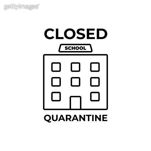School closed due to coronavirus news. Information warning sign about ...