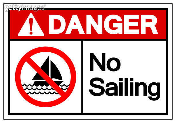 Danger No Sailing Symbol Sign, Vector Illustration, Isolate On White ...