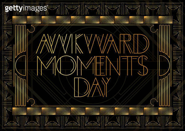 Golden decorative Awkward Moments Day sign with vintage letters. 이미지 ...
