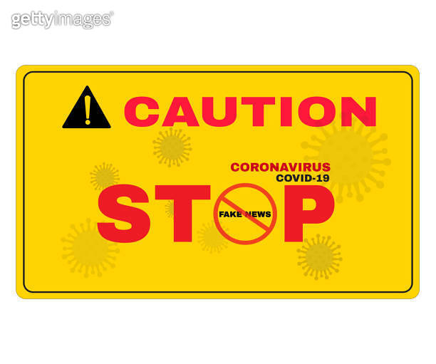 Prevention signs, Caution board with message Caution Stop Fake News ...
