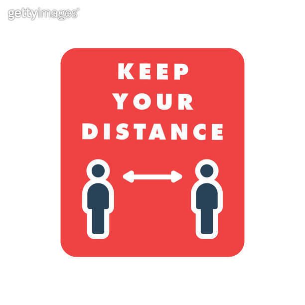 Keep your distance sign 이미지 (1220520551) - 게티이미지뱅크