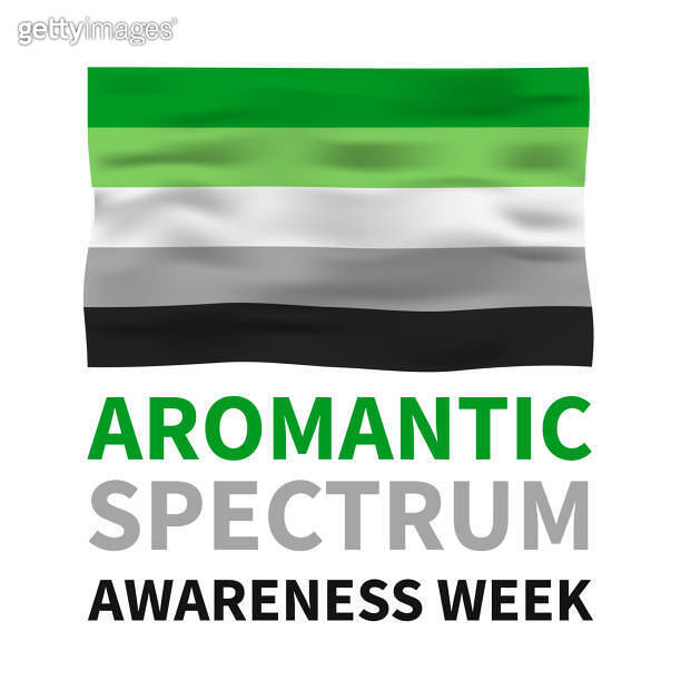 Aromantic Spectrum Awareness Week lettering with Aromantic Pride Flag ...