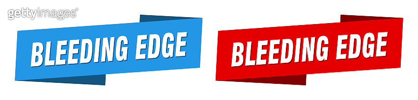 bleeding edge banner. bleeding edge ribbon label sign set 이미지 ...