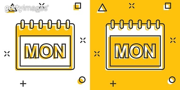 Vector cartoon monday calendar page icon in comic style. Calendar sign ...