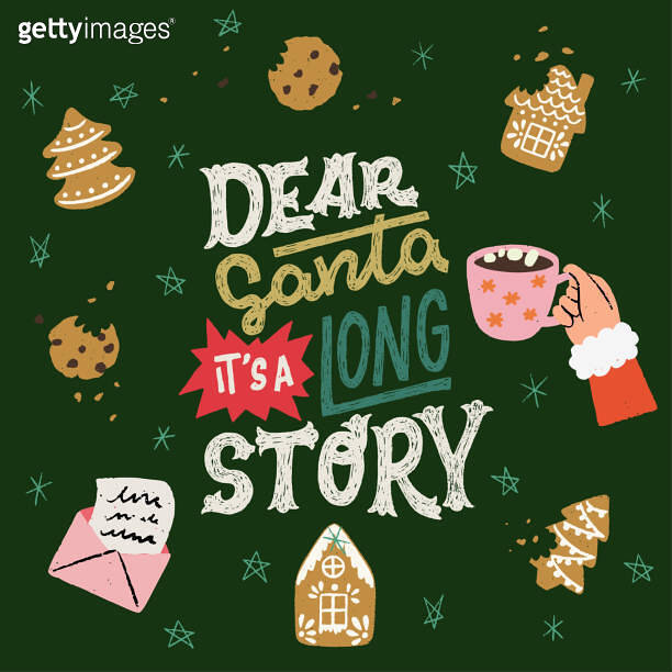 Dear Santa Its A Long Story Inscription 이미지 1357857322 게티이미지뱅크