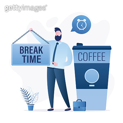 Coffee break time, concept banner. Male office worker holds board with ...