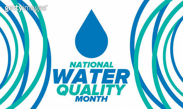 National Water Quality Month in August. Month of studying the water ...