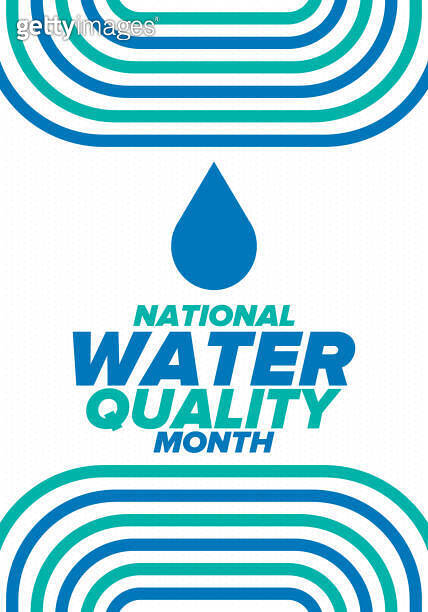 National Water Quality Month in August. Month of studying the water ...