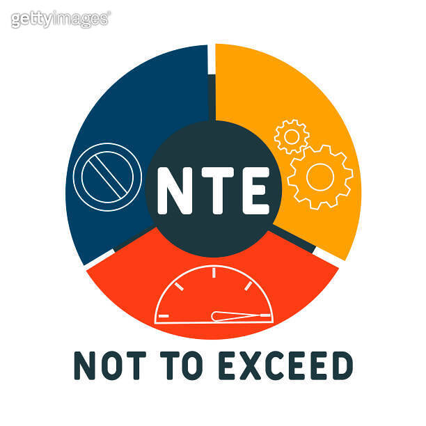 NTE - Not To Exceed acronym 이미지 (1359058958) - 게티이미지뱅크