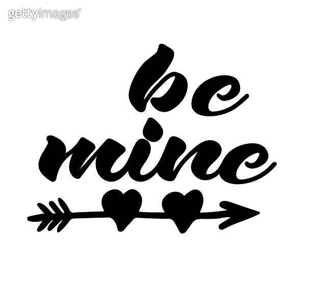 Be mine hand lettering, black ink calligraphy isolated on white ...
