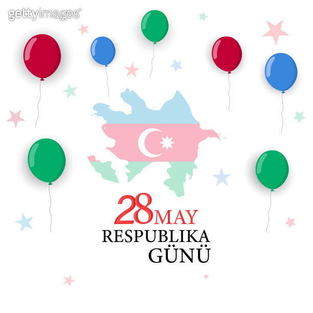 Azerbaijan holiday. Translation: 28th May Republic day of Azerbaijan ...