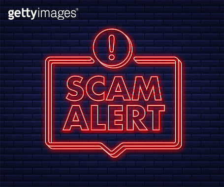 Banner with red scam alert. Attention sign. Neon icon. Caution warning ...