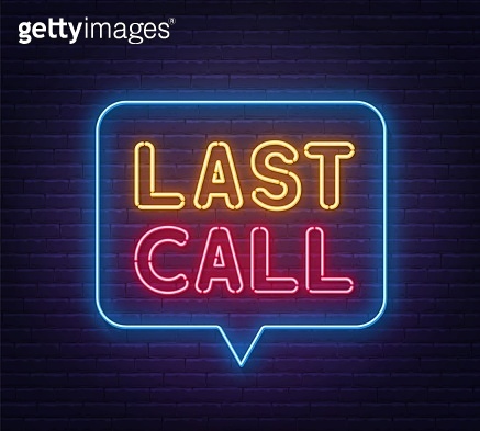 Last call neon sign on a brick background. 이미지 (1333154832) - 게티이미지뱅크