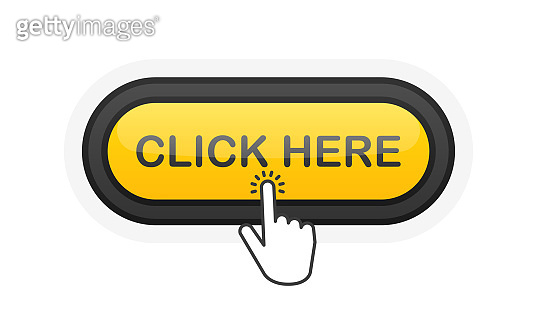 Click Here yellow realistic 3D button isolated on white background ...