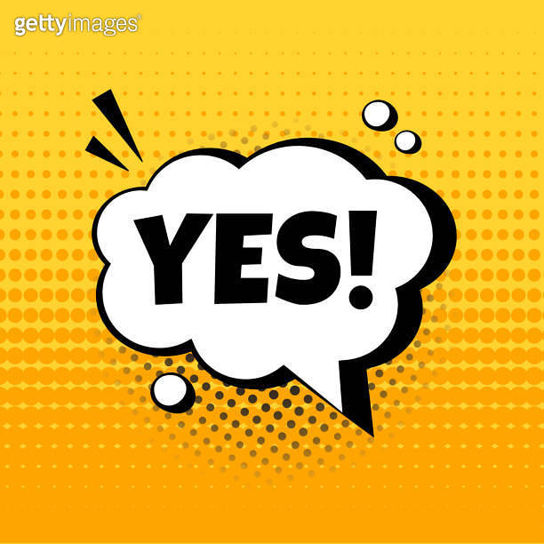 YES. Comic speech bubble on yellow background in pop art style. Vector ...