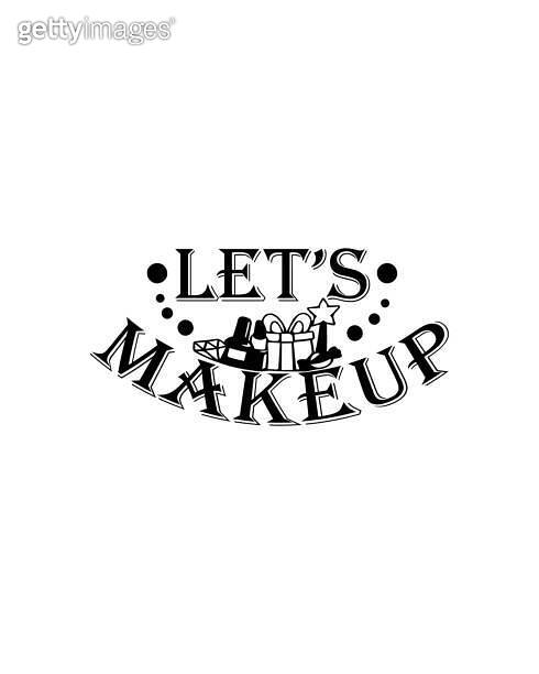 lets makeup. Hand drawn typography poster design. 이미지 (1329083917) - 게티 ... lets makeup. Hand drawn typography poster design. 이미지 (1329083917) - 게티 ...