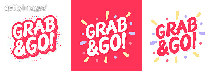 Grab and Go. Vector lettering banners set. 이미지 (1339981620) - 게티이미지뱅크