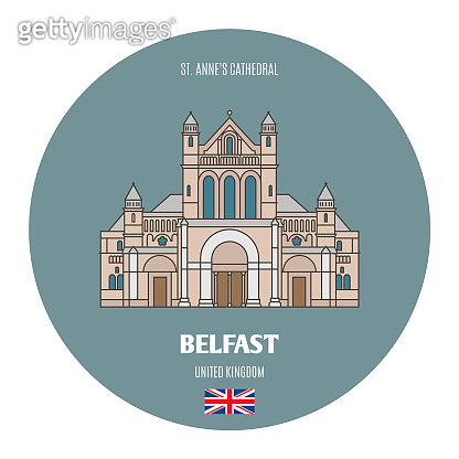 St. Anne's Cathedral in Belfast, UK. Architectural symbols of European ...