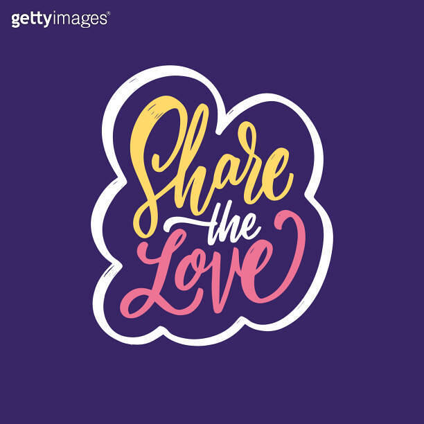 Share The Love Hand Drawn Motivation Calligraphy Phrase Colorful