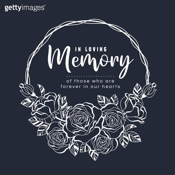 In loving memory of those who are forever in our hearts text in ...