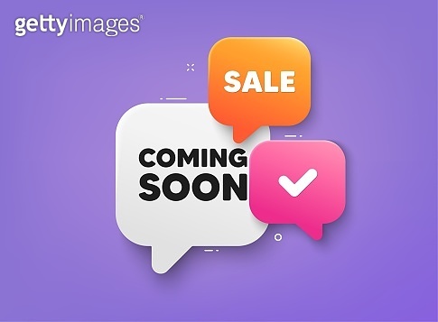 Coming soon tag. Promotion banner sign. 3d bubble chat banner. Vector ...