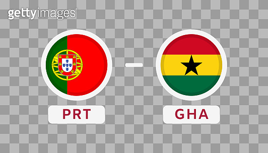 Portugal Vs Ghana Match Design Element. Flags Icons isolated on transparent background. Football ...