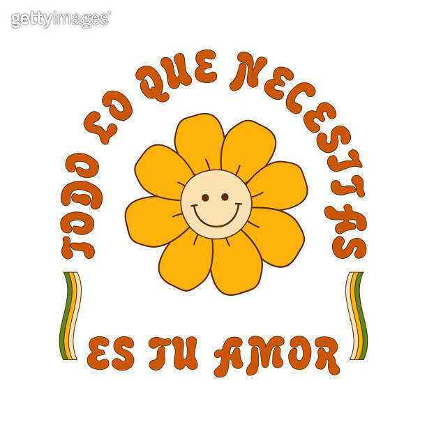 Groovy quote in Spanish language means All you need is love. Retro ...