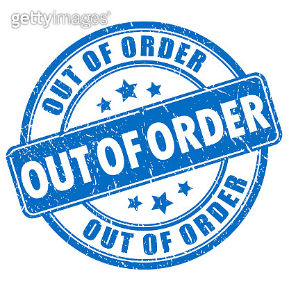 Out of order ink rubber stamp (1399608980) - 게티이미지뱅크
