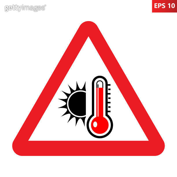 High temperature warning sign. Very hot and scorching. 이미지 (1403265876 ...