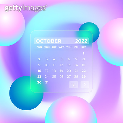 Calendar October 2022. Glass morphism concept with calendar grid and ...