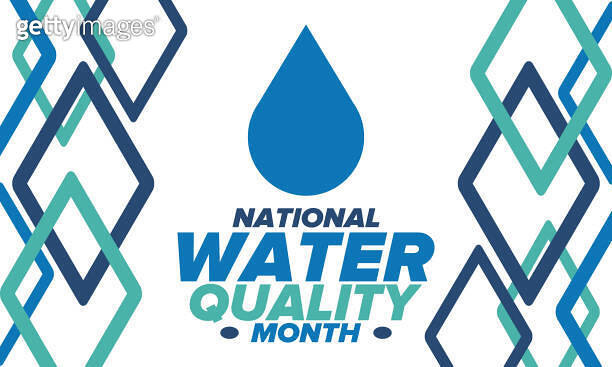 National Water Quality Month in August. Month of studying the water ...