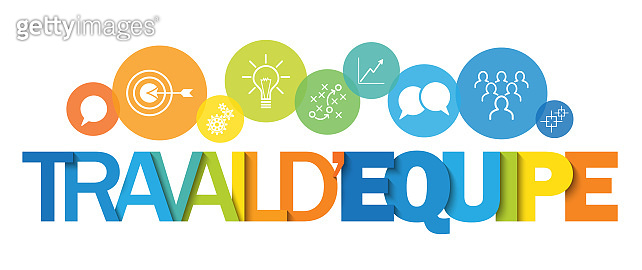 TRAVAIL D'EQUIPE colorful business concept banner (TEAMWORK in French ...