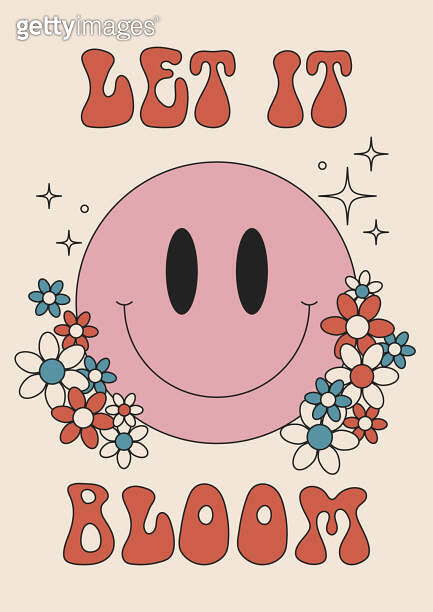 Illustration with inscription, emoticon, flowers. Let it bloom ...