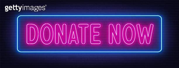 Donate Now neon sign on brick wall background. 이미지 (1372306786) - 게티이미지뱅크