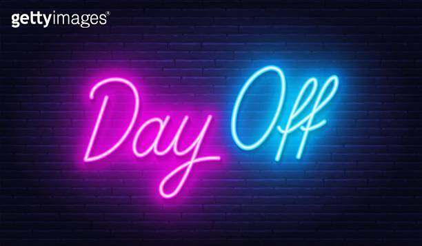 Day Off neon sign on brick wall background. 이미지 (1397016569) - 게티이미지뱅크