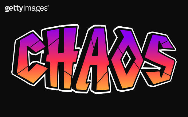Chaos word graffiti style letters.Vector hand drawn doodle cartoon logo ...