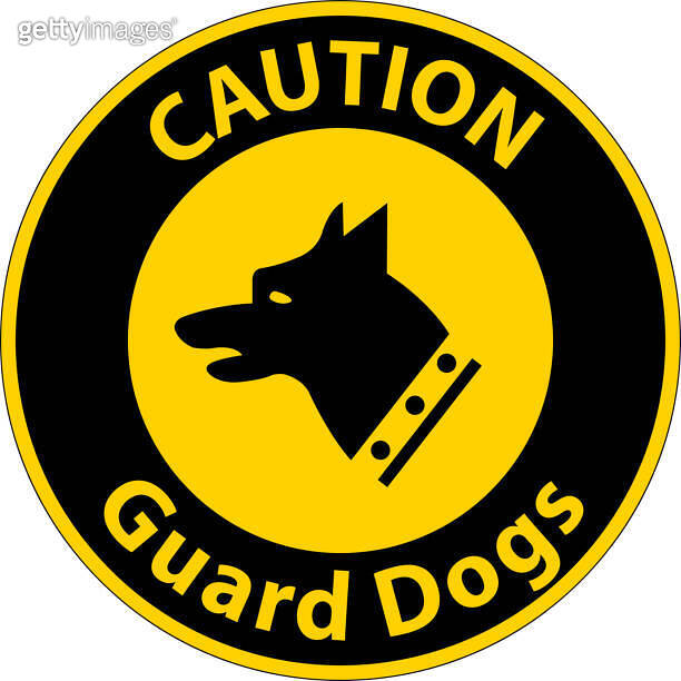 Caution Guard Dogs On Patrol Symbol Sign On White Background 이미지 ...