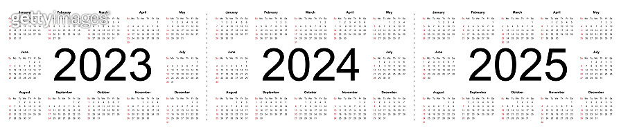 Simple editable vector calendars for year 2023 2024 2025. Week starts ...