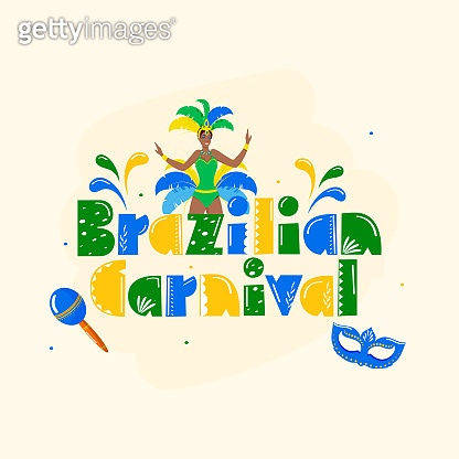 Colorful Brazilian Carnival Font With Samba Dancer Female, Mask ...