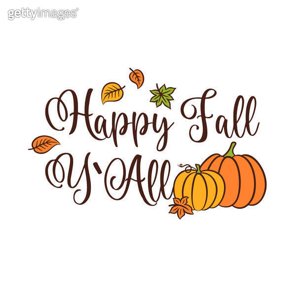 Happy fall y`all pumpkin vector illustration. 이미지 (1416553910) - 게티이미지뱅크