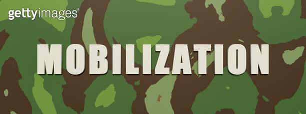 Mobilization - Operation to assembly military troops, gathering ...