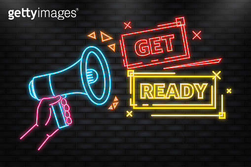 Neon Icon. Megaphone blue banner with get ready sign. Vector ...