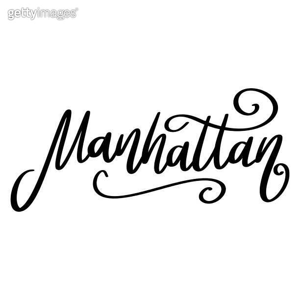 Manhattan, hand lettering phrase, poster design, calligraphy vector ...