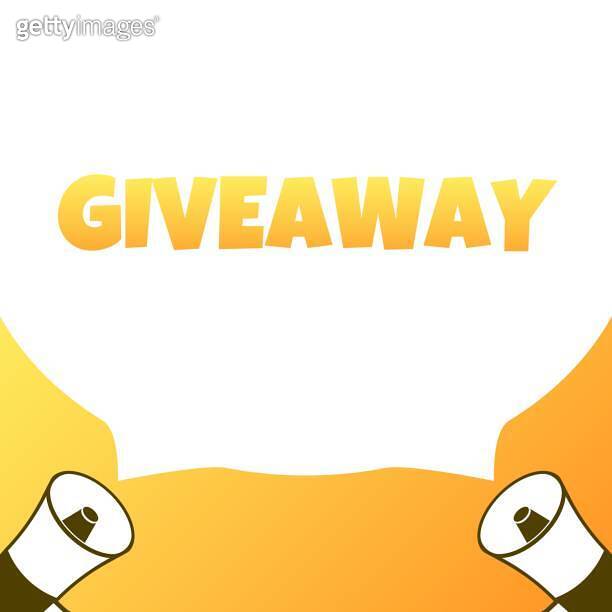 Giveaway sign. Flat, yellow, text from a megaphone, giveaway sign ...