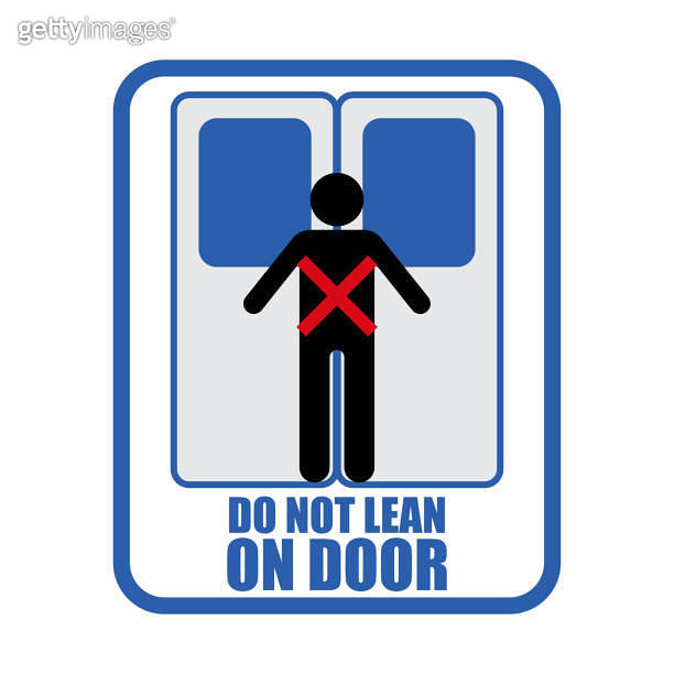 Do not lean on the door warning sign symbol, beware and careful. vector ...