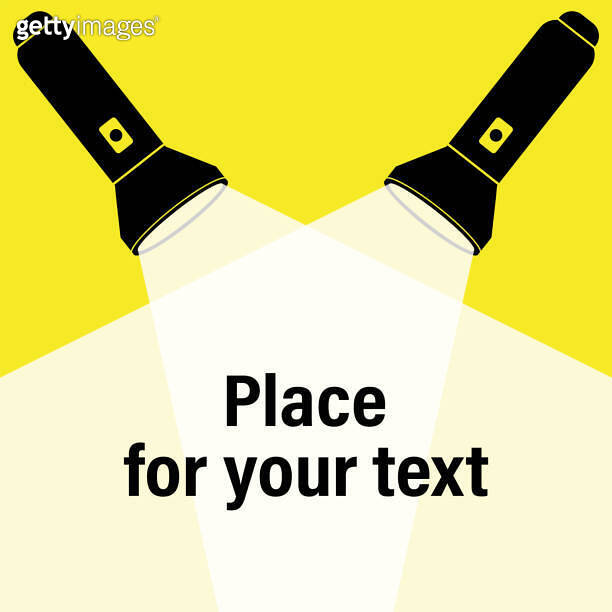 Two flashlights, banner with place for your text. Poster template ...